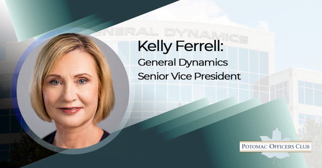 Kelly Ferrell: General Dynamics Senior Vice President - Potomac ...
